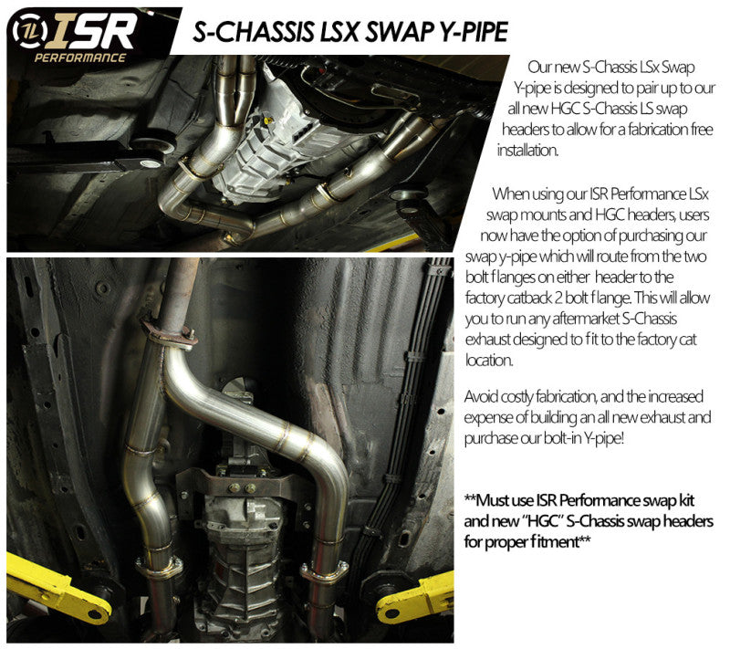 ISR Performance S-Chassis LS Swap Y-Pipe – Nightmare Racing